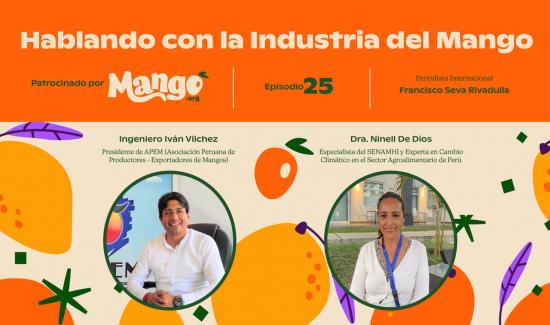 Podcast “Hablando con la Industria del Mango” se ha convertido en un ...